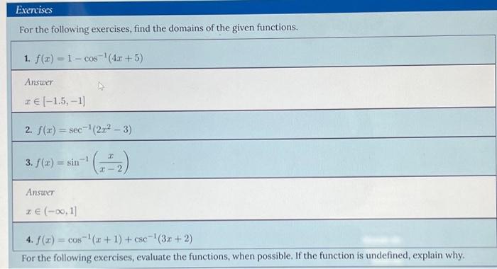 Solved For the following exercises, find the domains of the | Chegg.com