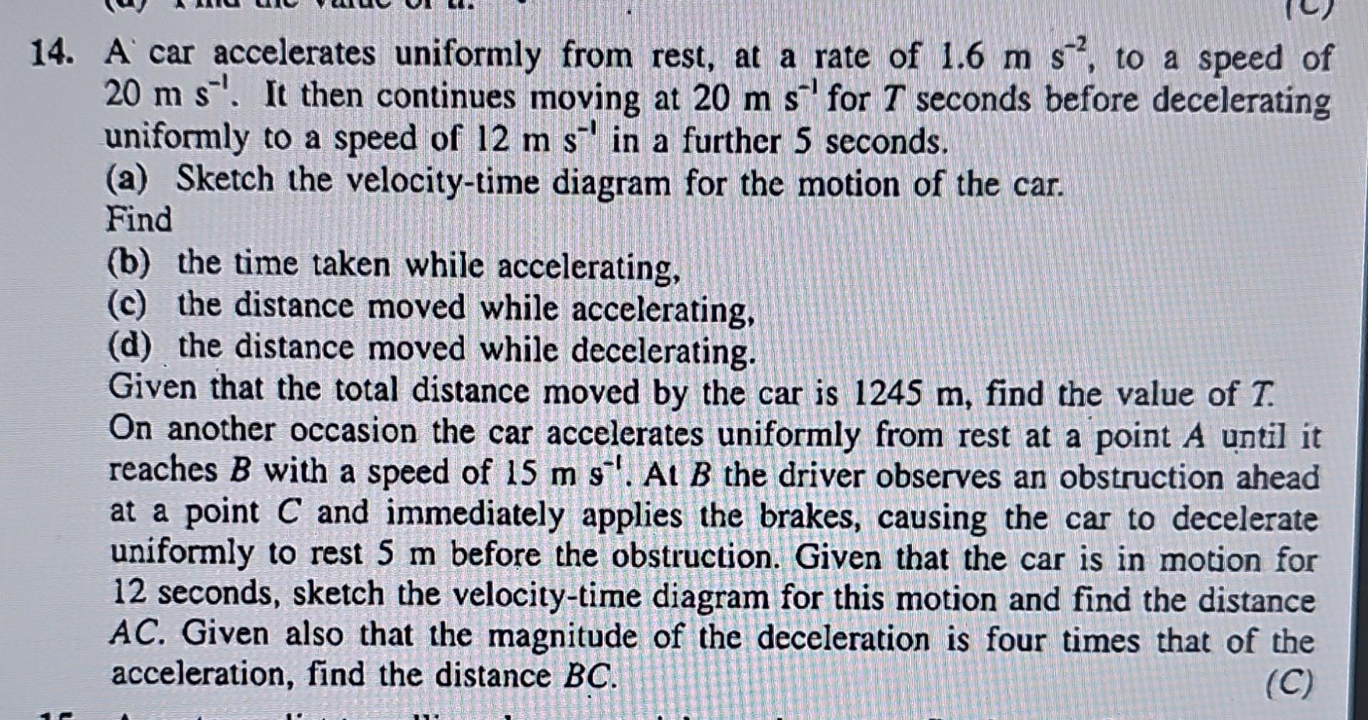 Solved 4. A car accelerates uniformly from rest, at a rate | Chegg.com