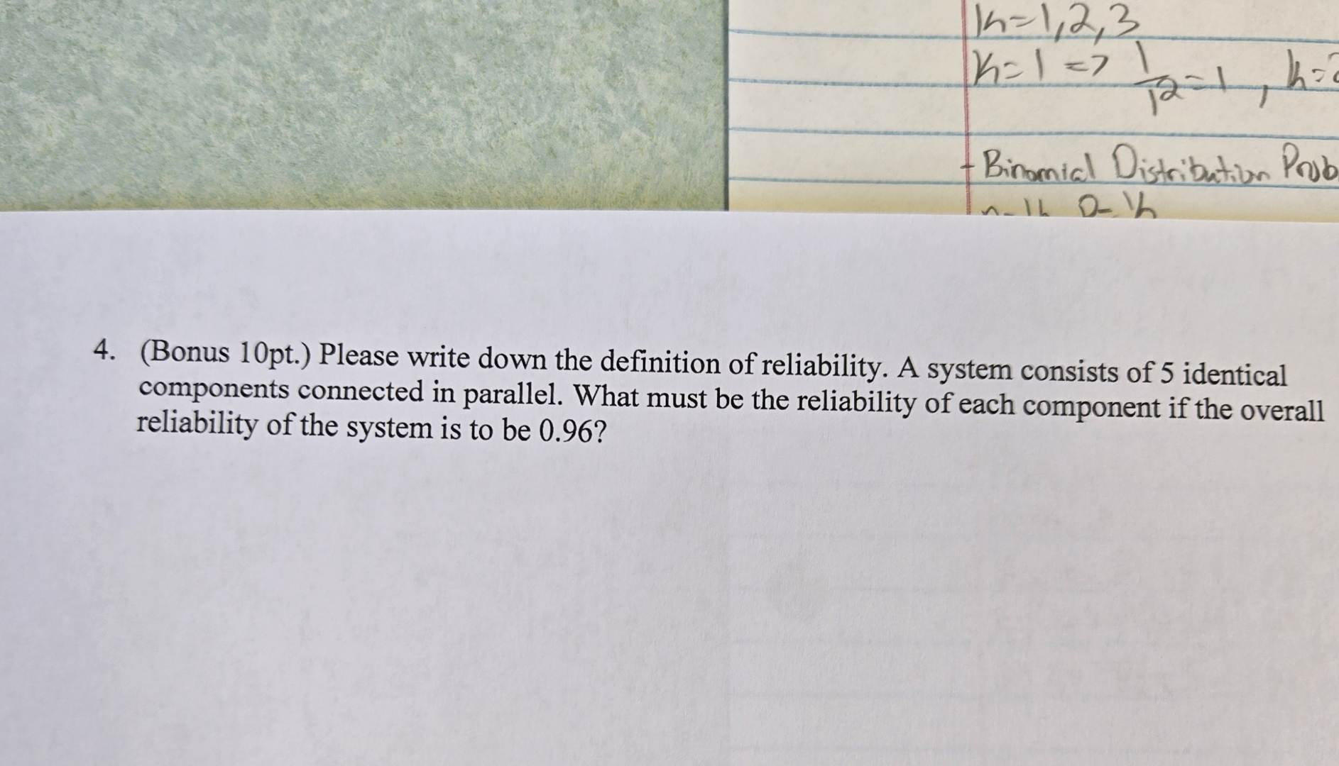 Solved A system consists of 5 ﻿identical components | Chegg.com