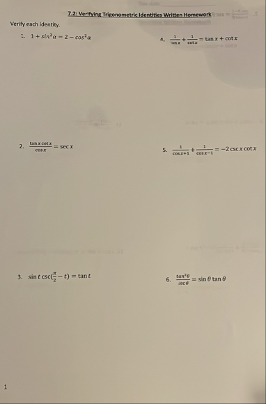 Solved 7.2: Verifying Trigonometric Identities Written | Chegg.com