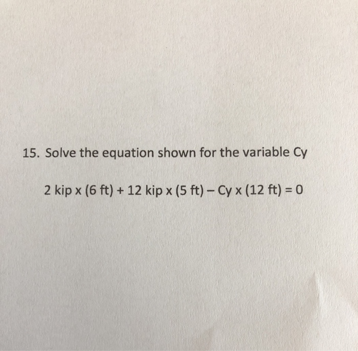Solved 15. Solve the equation shown for the variable Cy 2 | Chegg.com