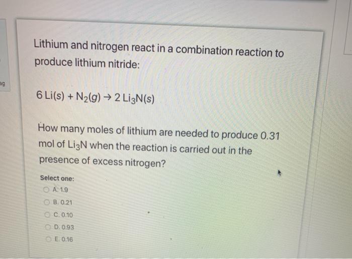 Solved Lithium and nitrogen react in a combination reaction | Chegg.com