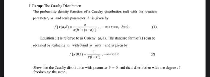 Solved 1. Recap: The Cauchy Distribution The probability | Chegg.com