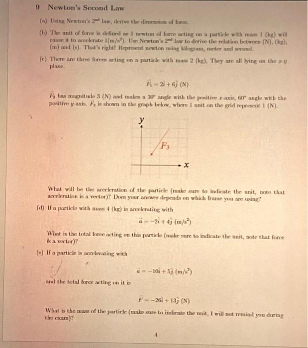 Solved 9 Newton's Second Law (a) Uving Newton's Zel Inw, | Chegg.com