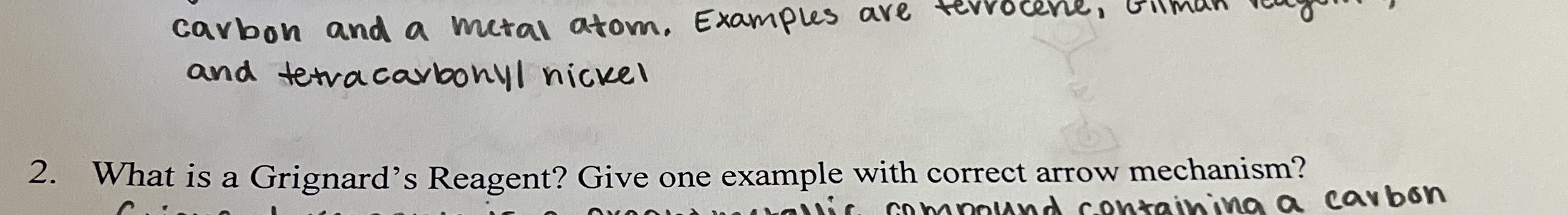 Solved 2. ﻿What is a Grignard's Reagent? Give one example | Chegg.com