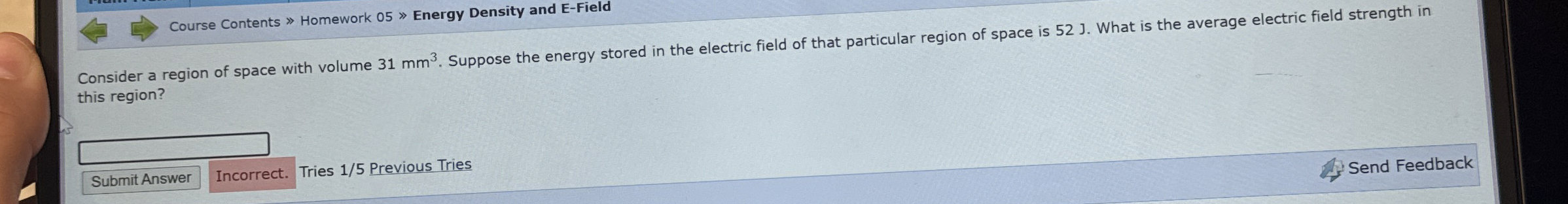 Course Contents » ﻿Homework 05 » ﻿Energy Density and | Chegg.com