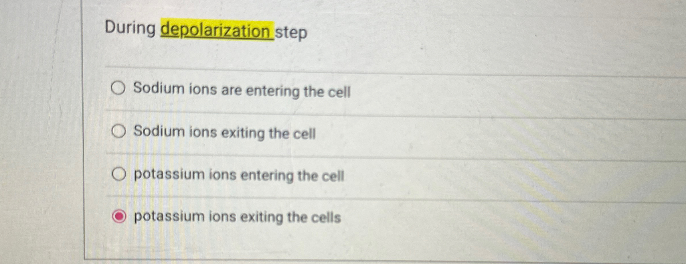 Solved During depolarization stepSodium ions are entering | Chegg.com