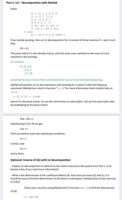 Solved Part 1: LU - Decomposition with Matlab Given | Chegg.com