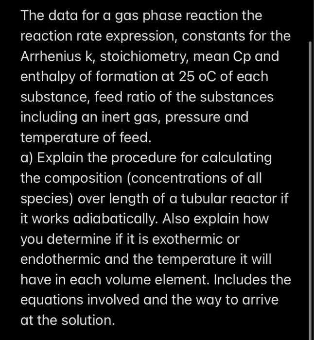 Solved The data for a gas phase reaction the reaction rate | Chegg.com
