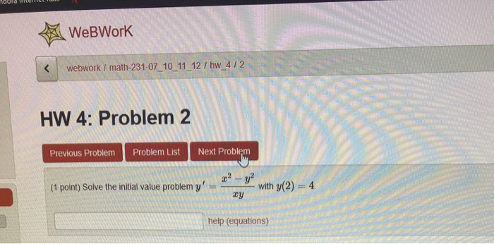 Solved WebWork webwork / math-231-07_10_11_12 / hw_412 HW 4: | Chegg.com