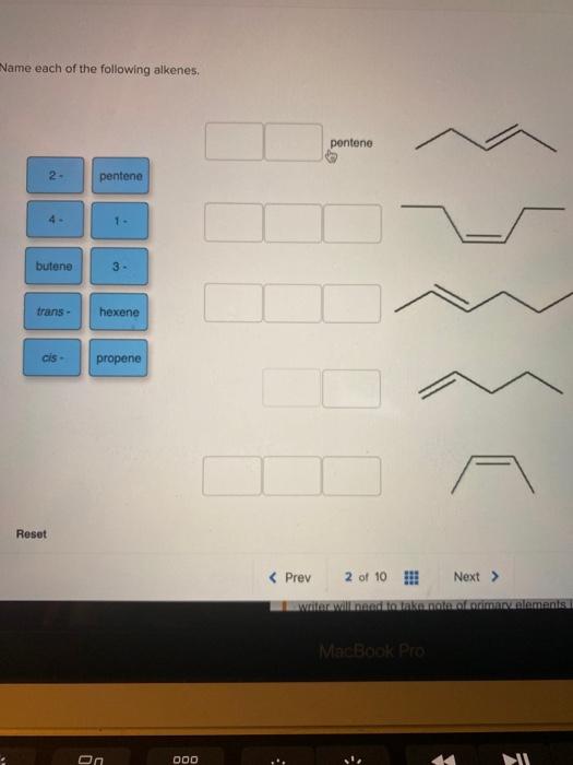 Solved Name each of the following alkenes. pentene 2- | Chegg.com