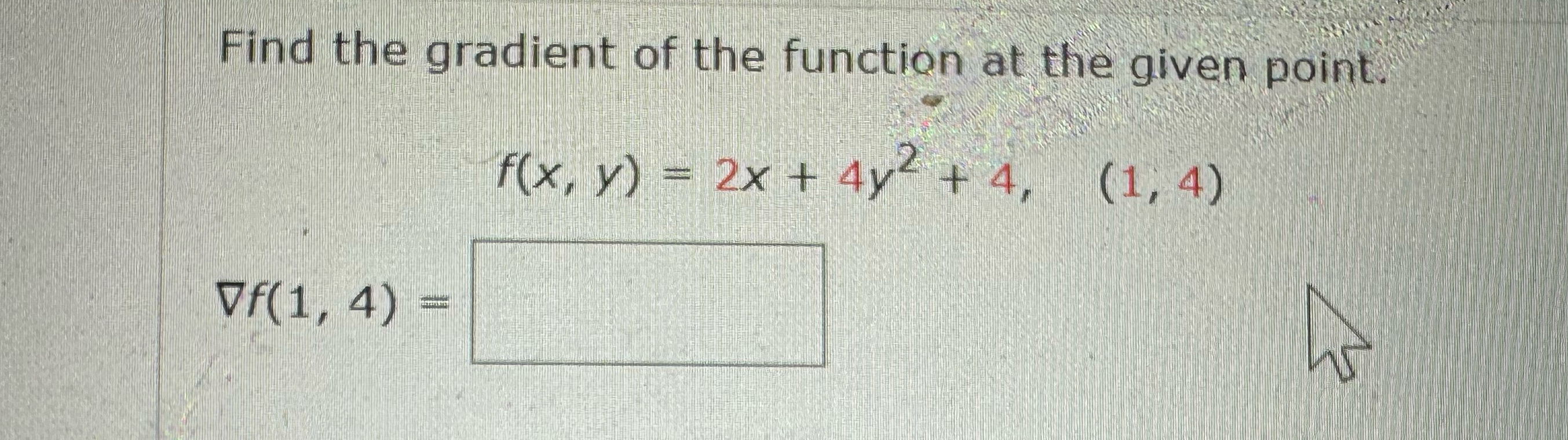Solved Find the gradient of the function at the given | Chegg.com