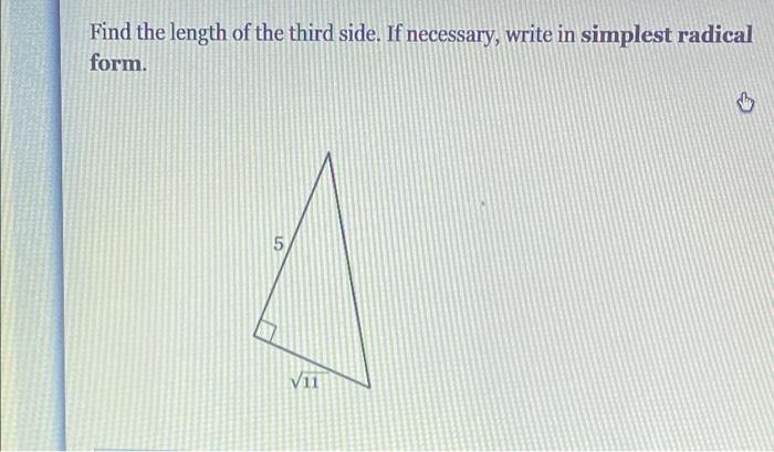 Solved Find the length of the third side. If necessary, | Chegg.com