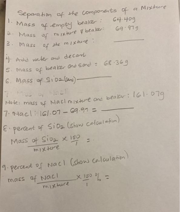Solved Separation of the components of a Mixture 1. Mass of | Chegg.com