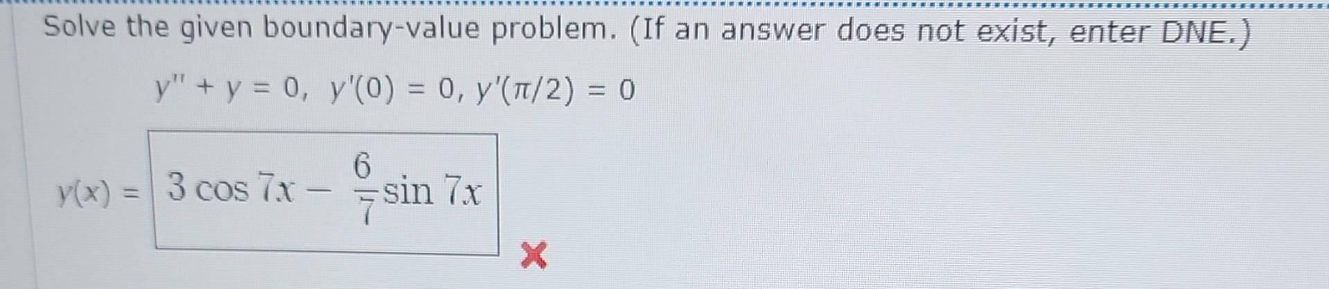 Solved Solve the given boundary-value problem. (If an answer | Chegg.com