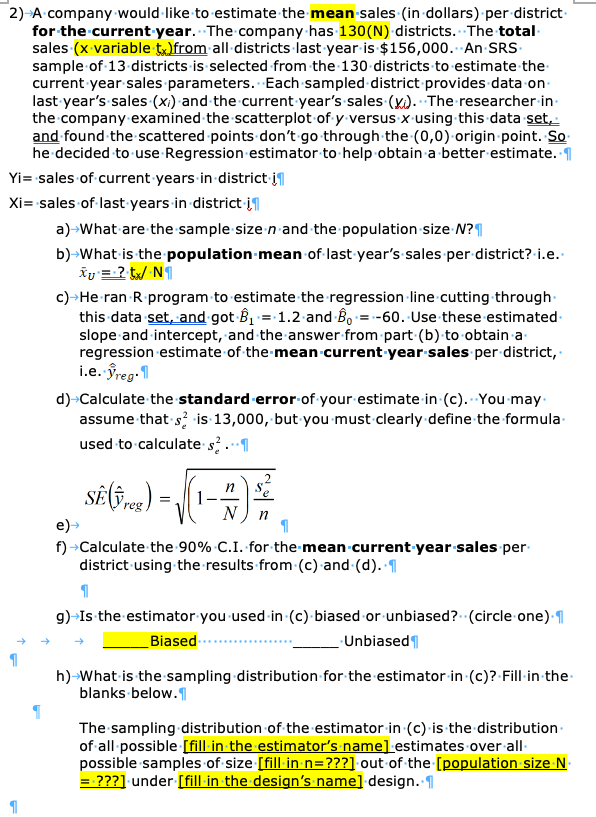 Solved BiasedUnbiased ηh) → ﻿What is the sampling | Chegg.com