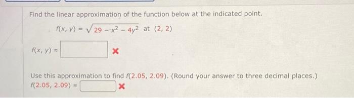 Solved Find the linear approximation of the function below | Chegg.com