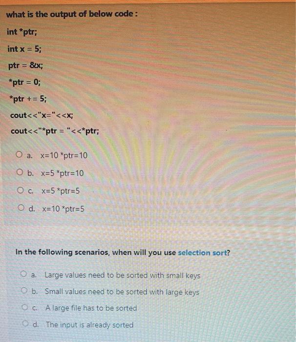 Solved What Is The Output Of Below Code Int Ptr Int X