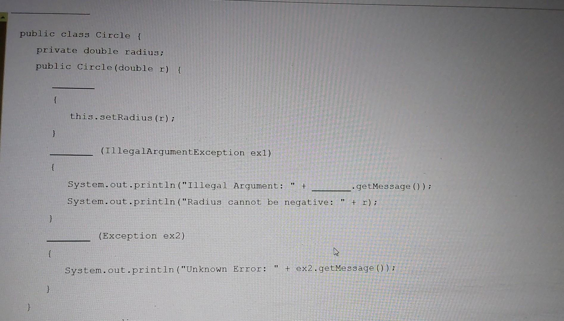 Solved public class Circle { private double radius; public | Chegg.com