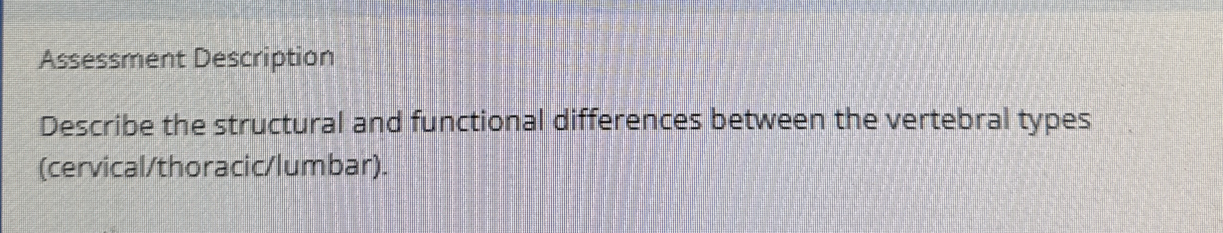 Solved Assessment DescriptionDescribe the structural and | Chegg.com