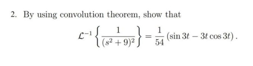 By using convolution theorem, show | Chegg.com