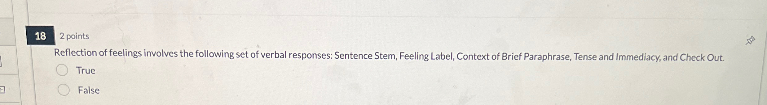 Solved 18 2 ﻿pointsReflection of feelings involves the | Chegg.com