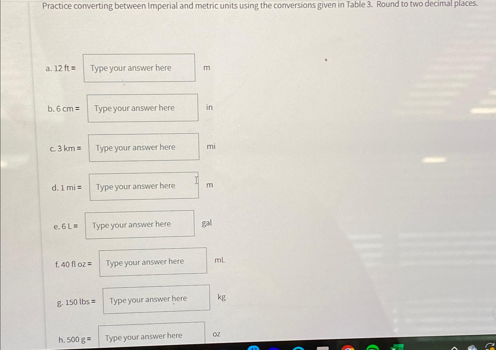 Solved Practice converting between Imperial and metric units | Chegg.com