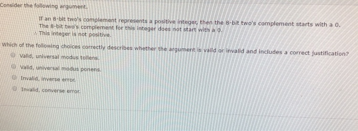 Solved Consider the following argument. If an 8-bit two's | Chegg.com