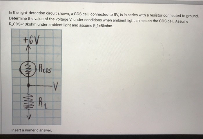 Solved In the light-detection circuit shown, a CDS cell, | Chegg.com