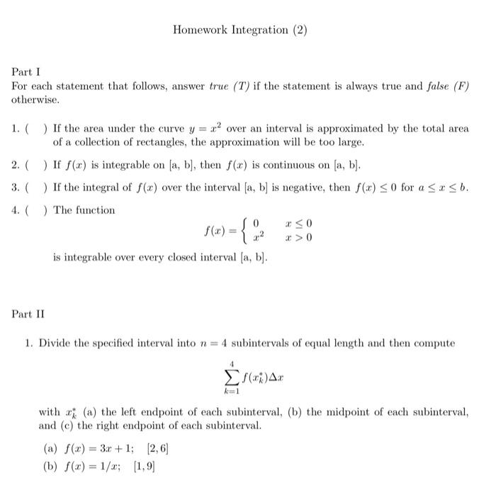 Solved Homework Integration (2) Part 1 For each statement | Chegg.com