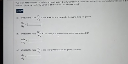 Solved Two containers exch hold 1 ﻿moke of an ideal gas at 1 | Chegg.com