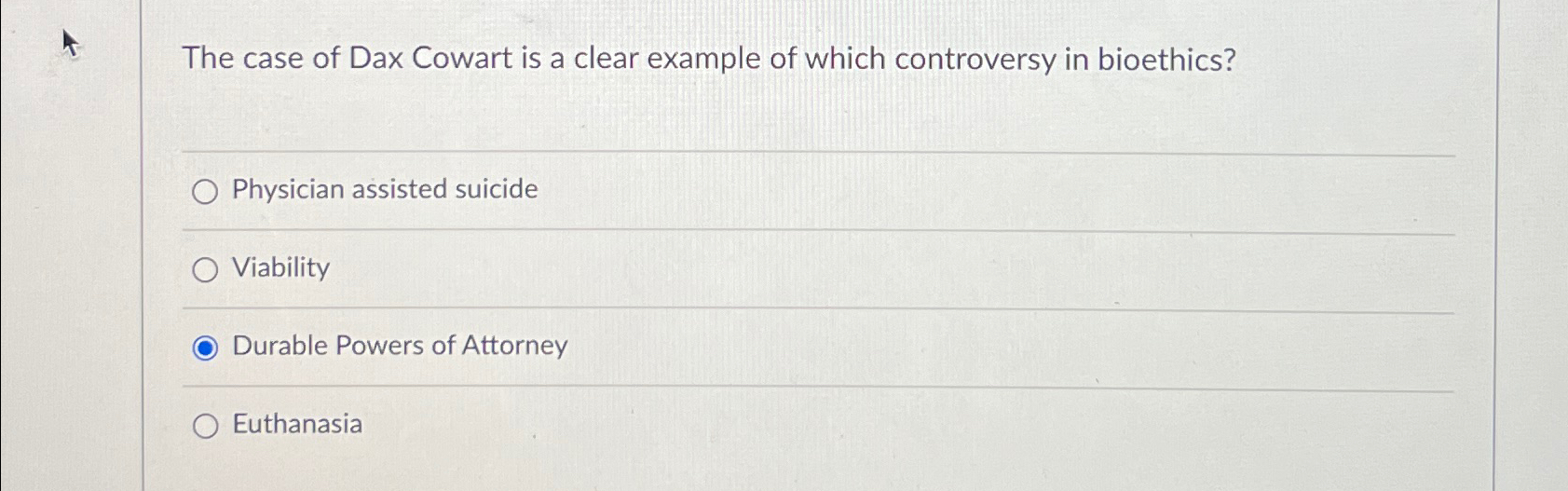 Solved The case of Dax Cowart is a clear example of which | Chegg.com