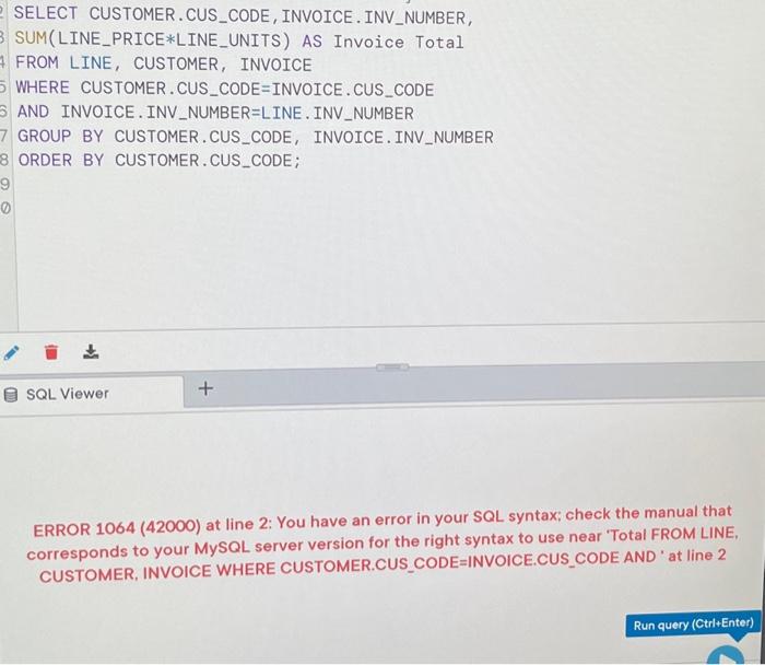 Use A Query To Show The Invoices And Invoice Totals