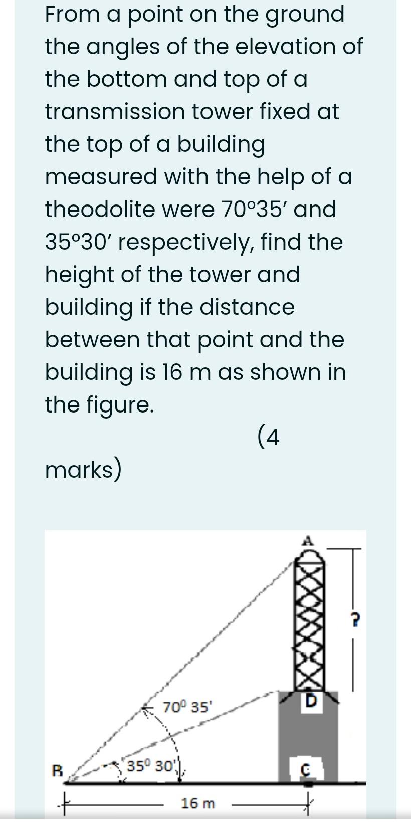 Solved From a point on the ground the angles of the | Chegg.com