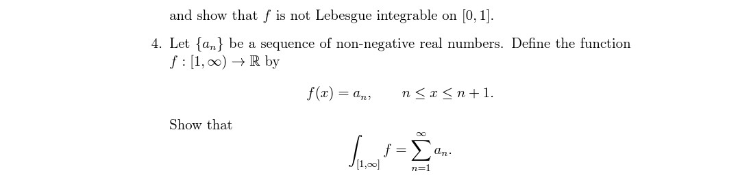 Solved and show that f ﻿is not Lebesgue integrable on | Chegg.com