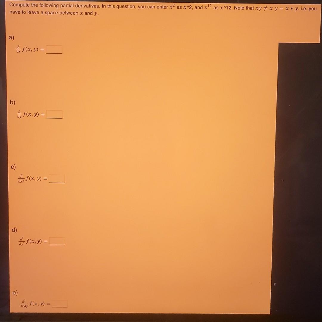 Solved Compute the following partial derivatives. In this | Chegg.com