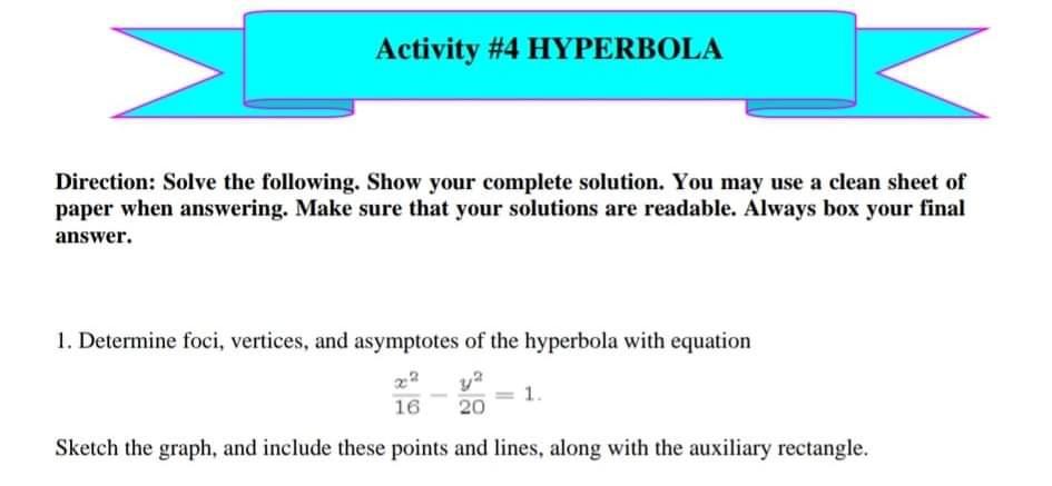 Solved Activity #4 HYPERBOLA Direction: Solve the following. | Chegg.com
