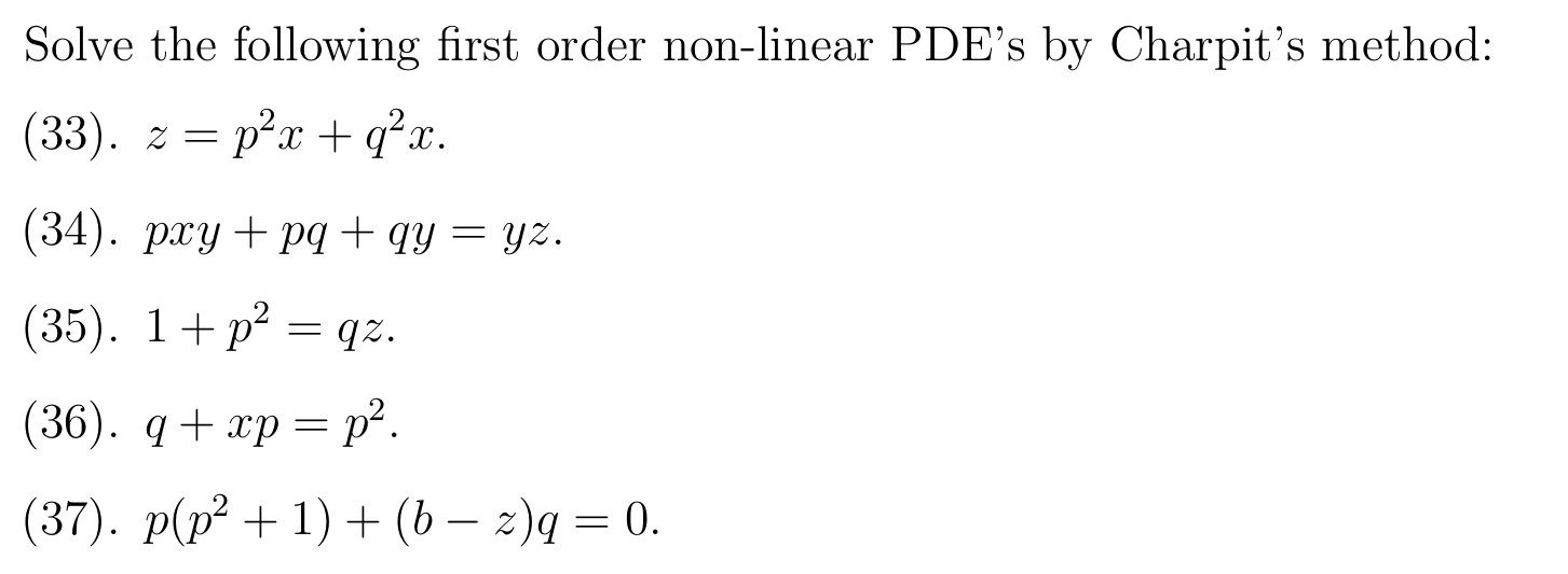 Solved Solve the following first order non-linear PDE's by | Chegg.com