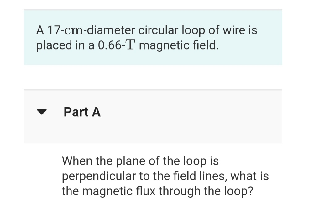 Solved A 17-cm-diameter circular loop of wire is placed in a | Chegg.com