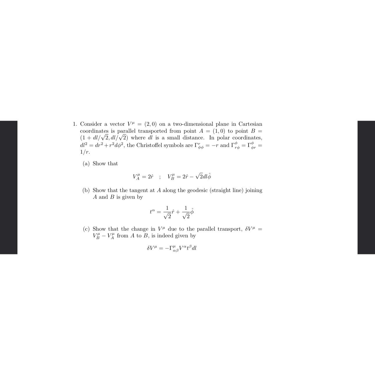Solved Consider a vector Vμ=(2,0) ﻿on a two-dimensional | Chegg.com