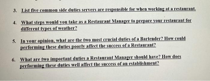 Solved 3. List five common side duties servers are | Chegg.com