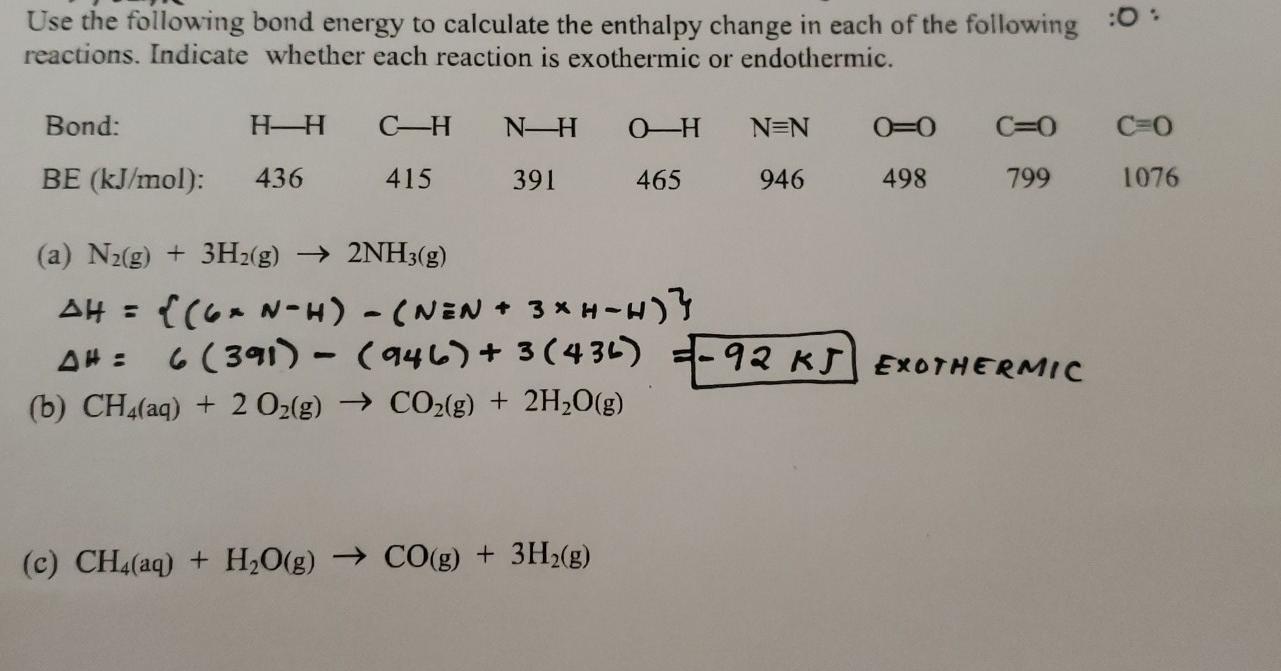 Solved Use the following bond energy to calculate the | Chegg.com