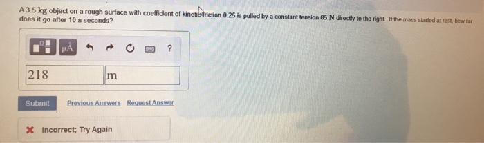Solved Review Constants Periodic Table A2.5 kg object on a | Chegg.com