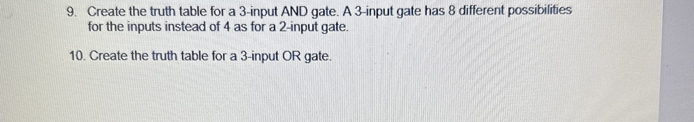 Solved Create the truth table for a 3 -input AND gate. A | Chegg.com