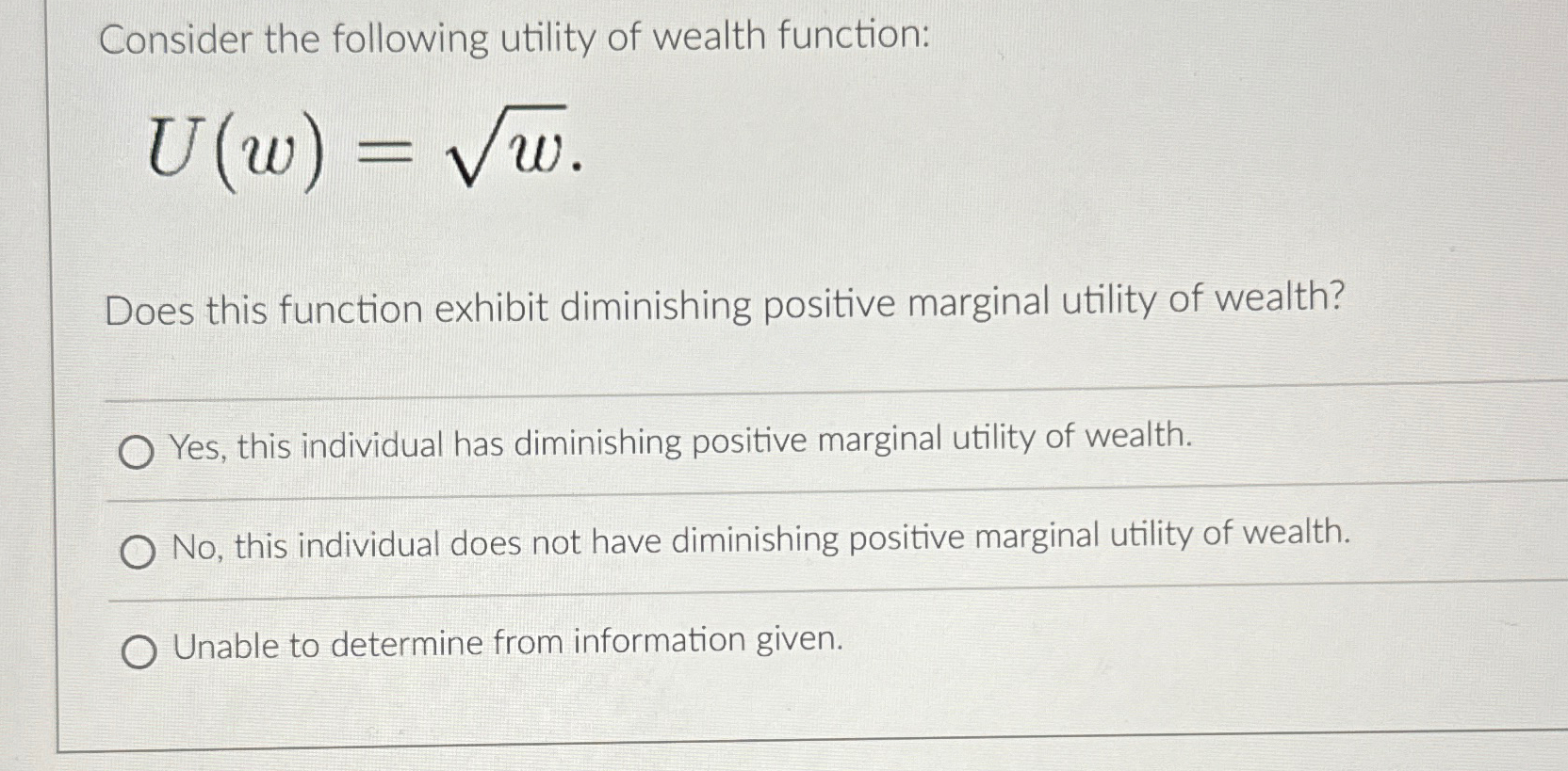 Solved Consider the following utility of wealth | Chegg.com