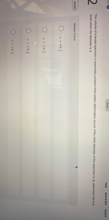 Solved Seved Help Save & Exit Submit 2 The volume of a | Chegg.com