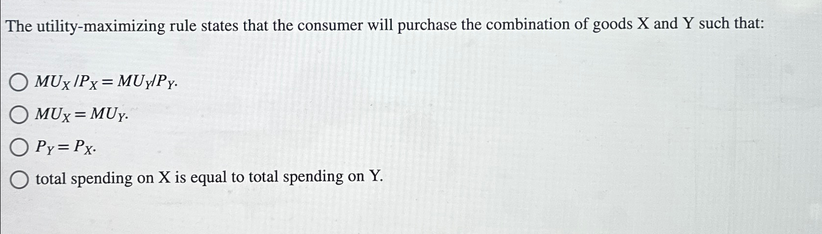 Solved The utility-maximizing rule states that the consumer | Chegg.com