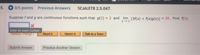 Solved unju 0/5 points Previous Answers 5. SCalcET8 2.5.047. | Chegg.com