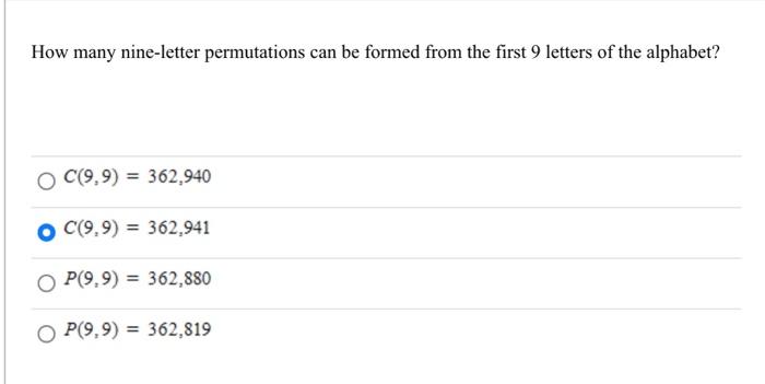 Solved How Many Nine Letter Permutations Can Be Formed From