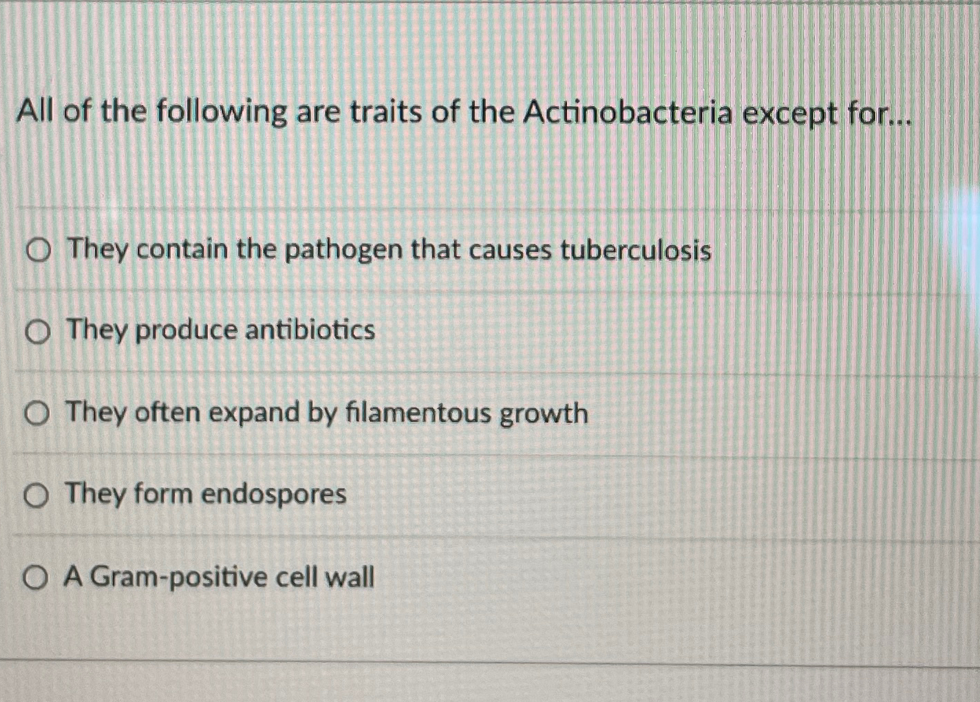 Solved All of the following are traits of the Actinobacteria | Chegg.com